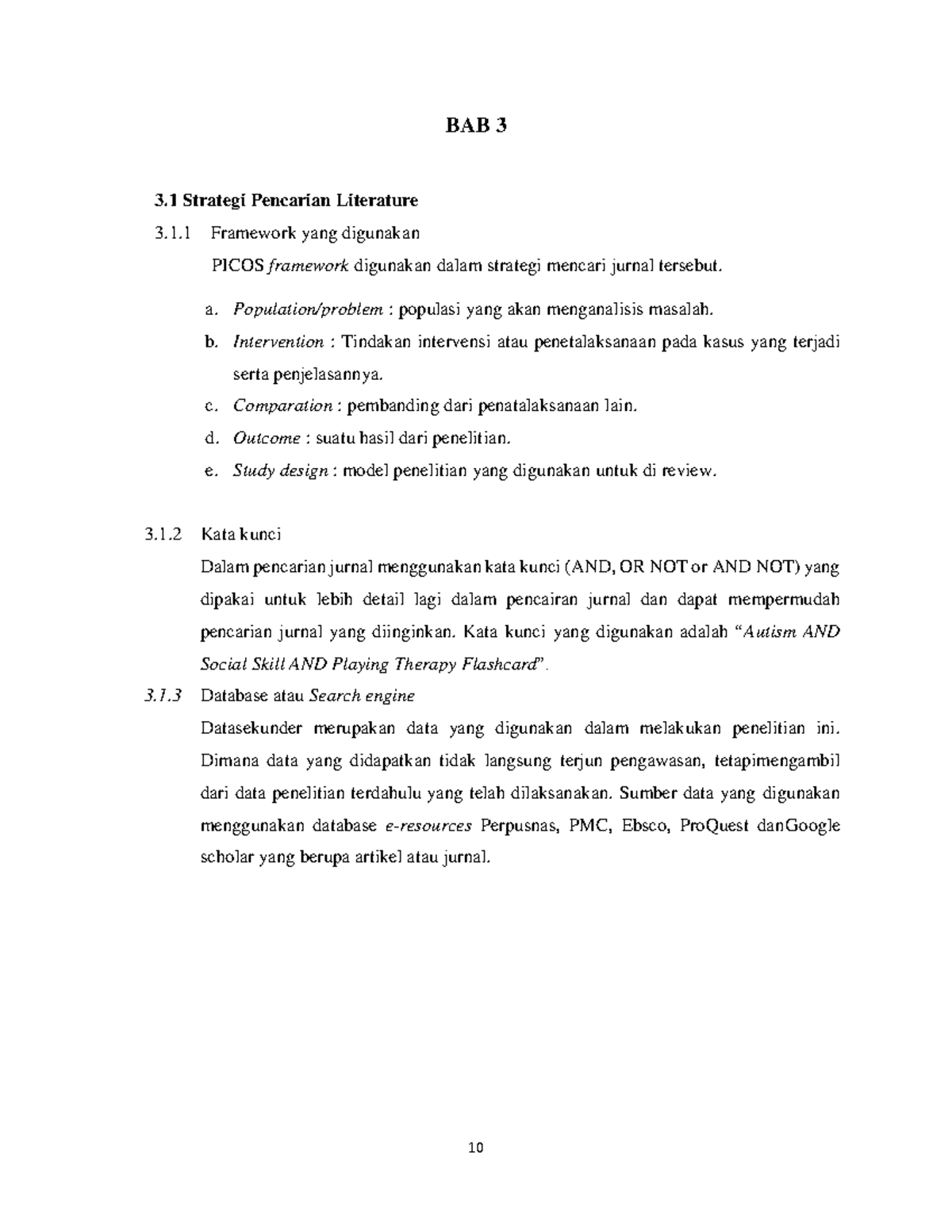Komplementer bab III Analisis dan Pembahasan Makalah - BAB 3 3 Strategi Pencarian Literature 3.1 ...
