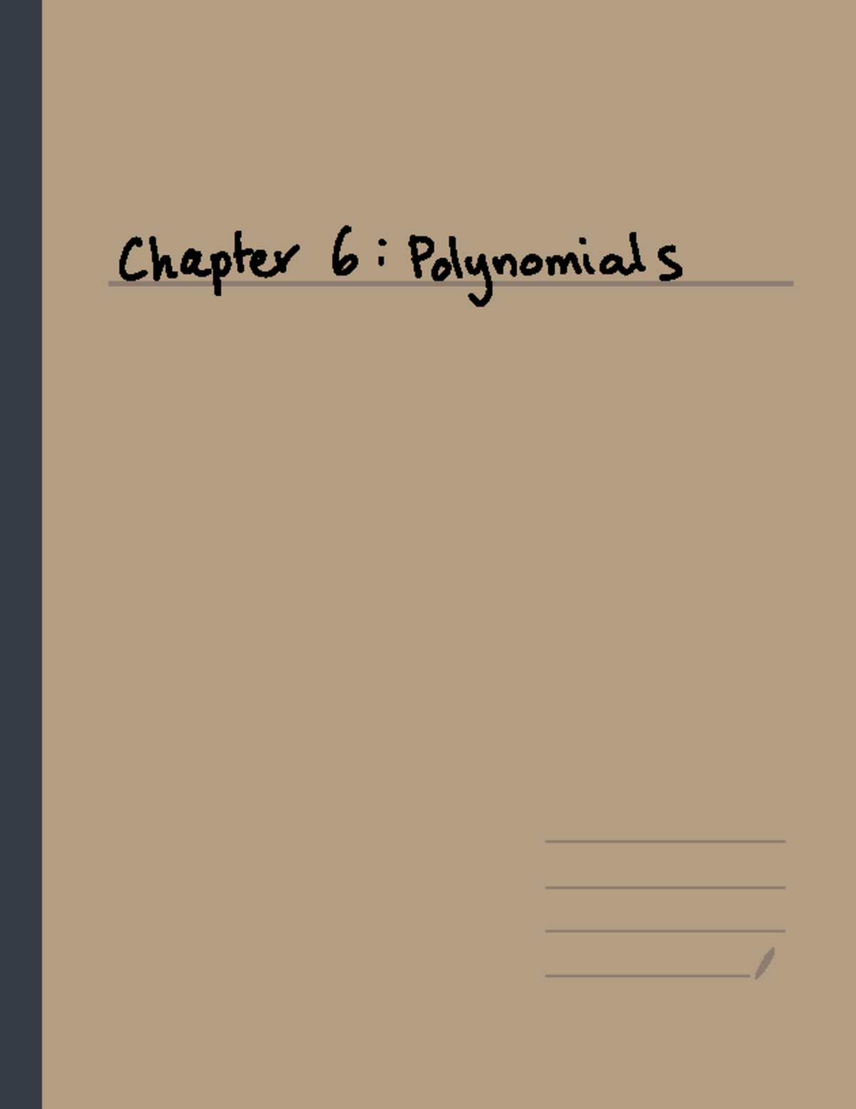 Chapter 6 Polynomials Summary Notes - Chapter 6: ####### Polynomials GA ...