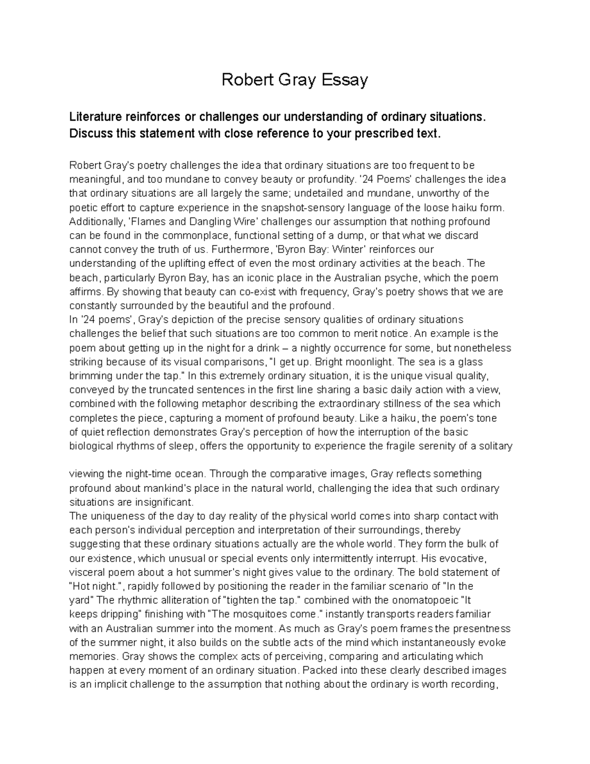 Robert Gray Essay - ... - Robert Gray Essay Literature reinforces or ...