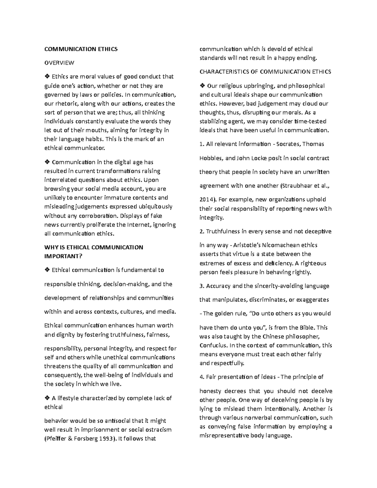 Communication Ethics - COMMUNICATION ETHICS OVERVIEW Ethics are moral ...