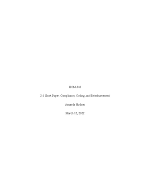HCM 345 Short paper Mod 2 - Module Two: Short Paper Nickolas Howell ...