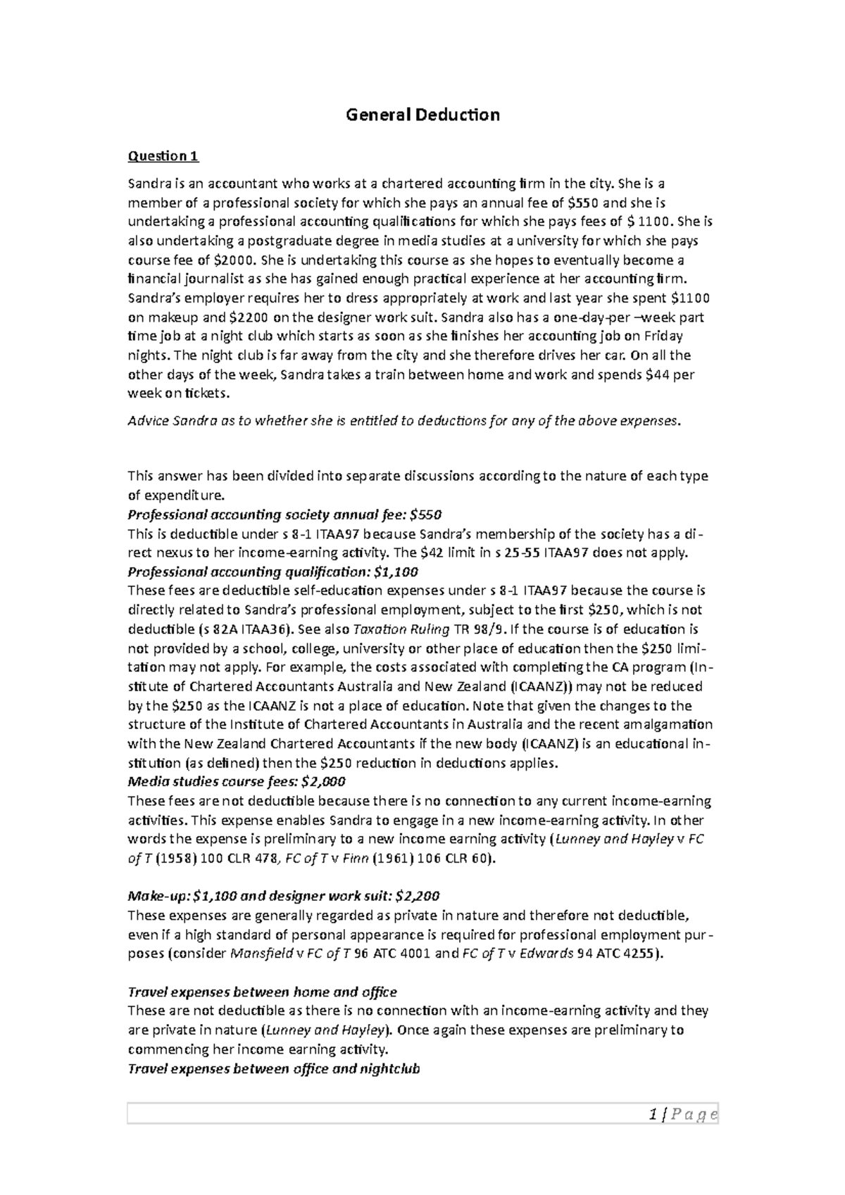 HI6028 Tutorial Solutions Q3 - General Deduction Question 1 Sandra is ...