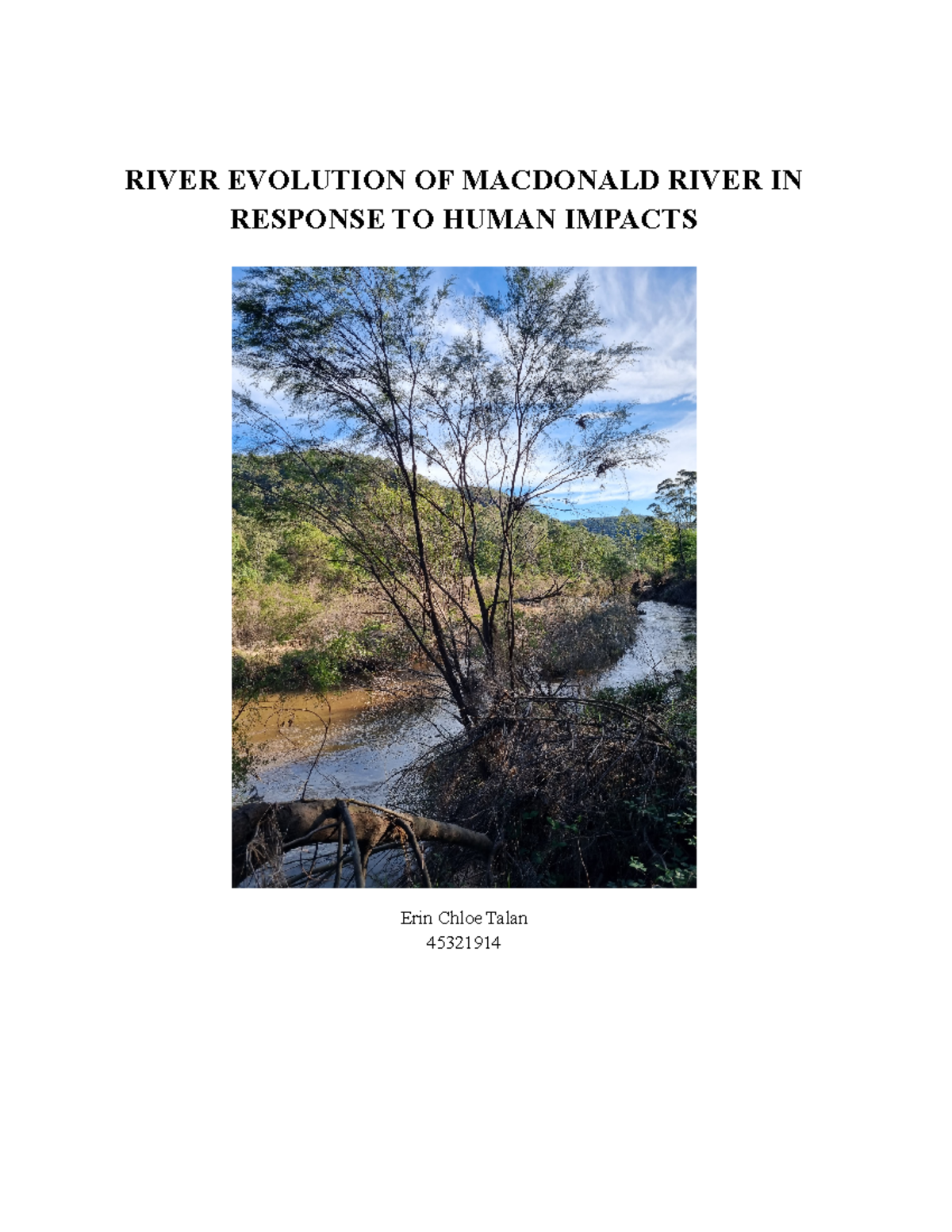 ENVS2266 Field Report 2 - RIVER EVOLUTION OF MACDONALD RIVER IN ...