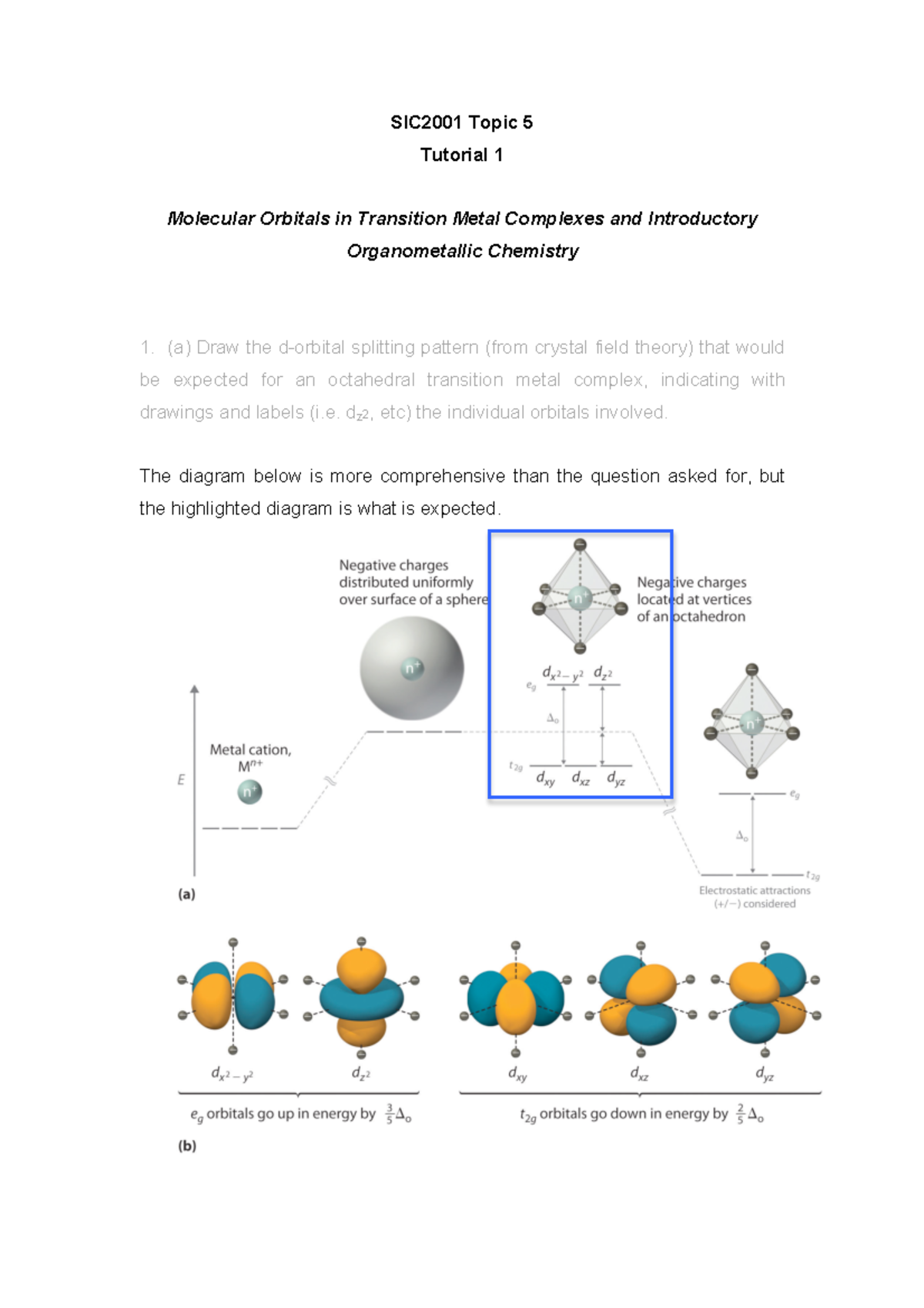 SIC2001 Topic 5 Tutorial 1 Model Answers - SIC2001 Topic 5 Tutorial 1 Molecular Orbitals in ...