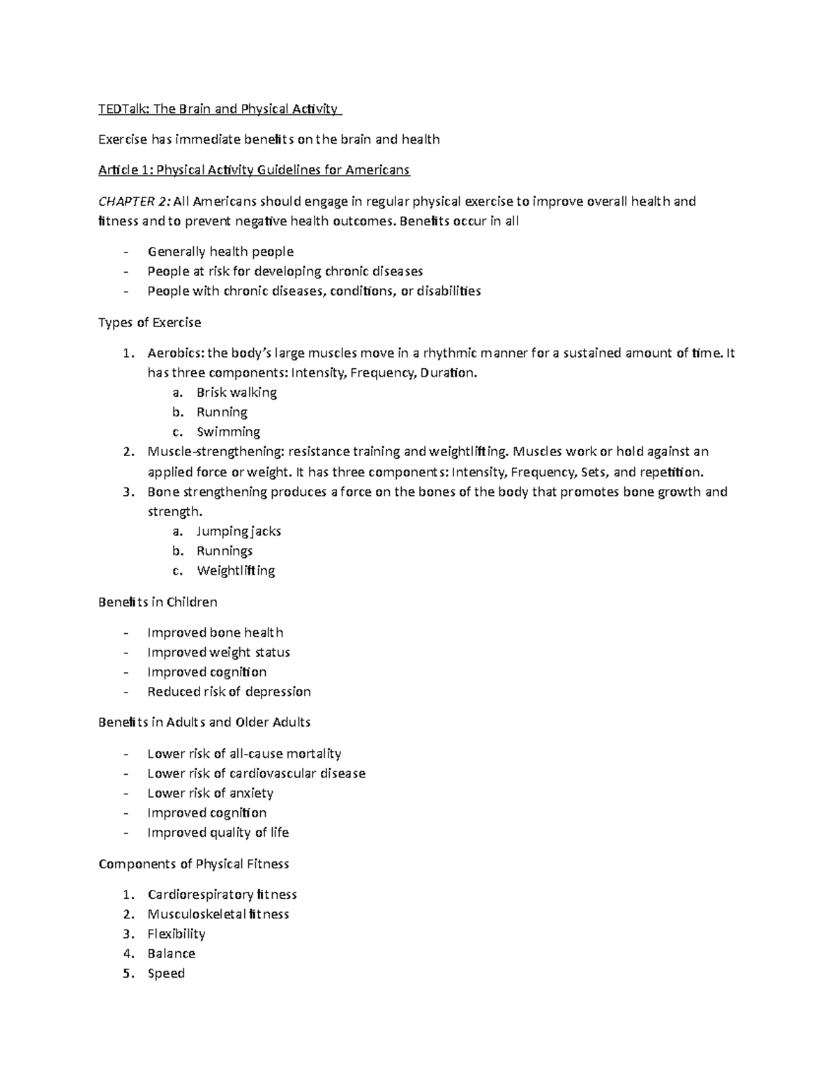 Intro to KINE and PH Week 9 Notes - TEDTalk: The Brain and Physical ...