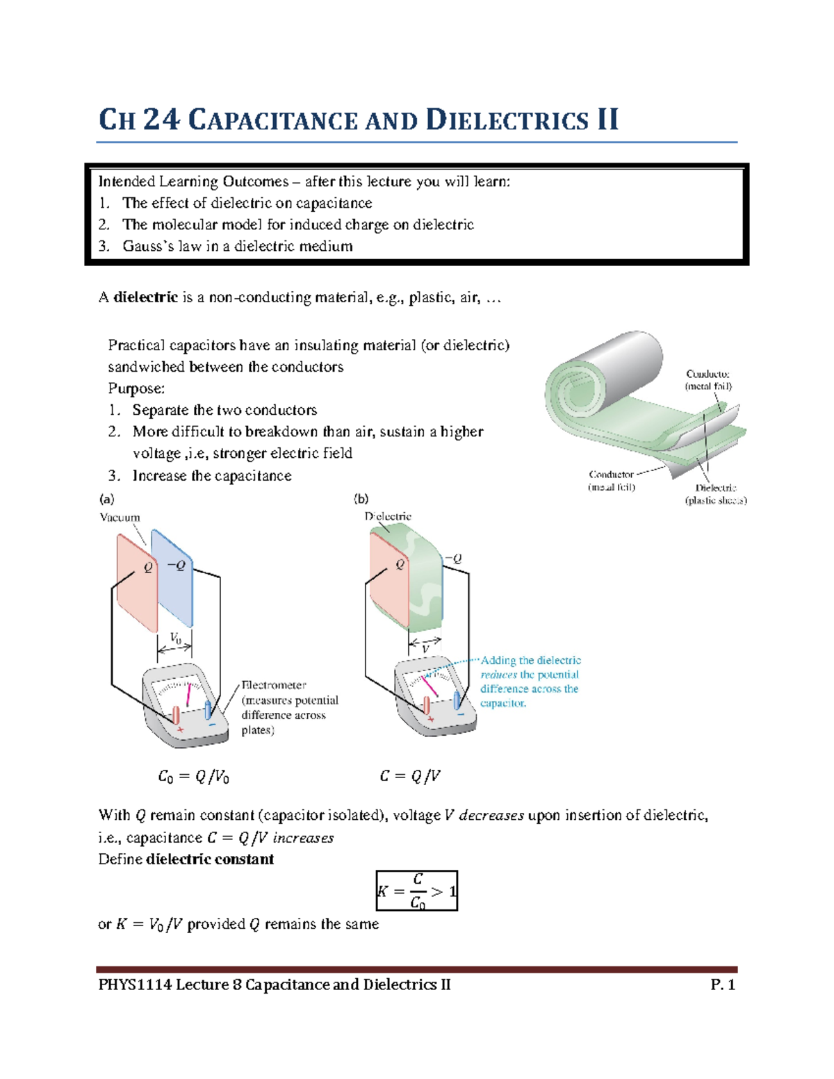 Lecture 08-ch24-2 corrected - CH 24 CAPACITANCE AND DIELECTRICS II Intended Learning Outcomes ...