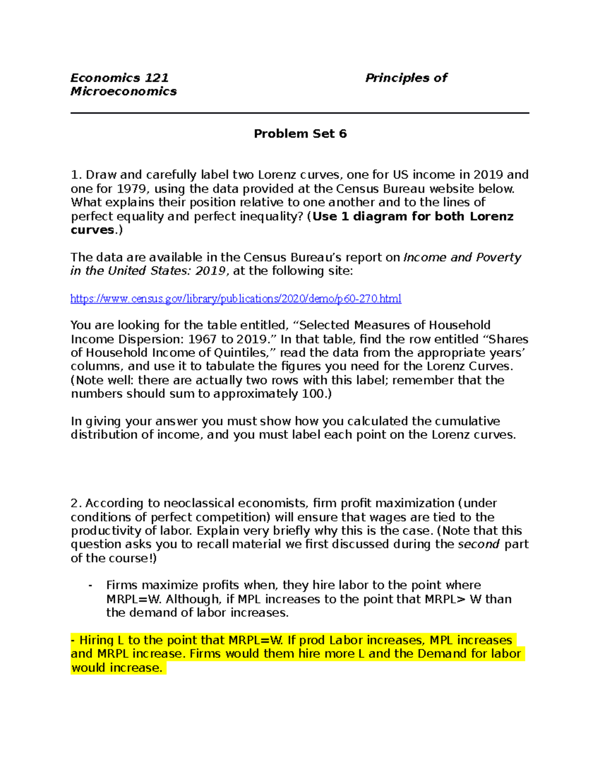 Economics HW #6 - Problem #6 - Economics 121 Principles of ...
