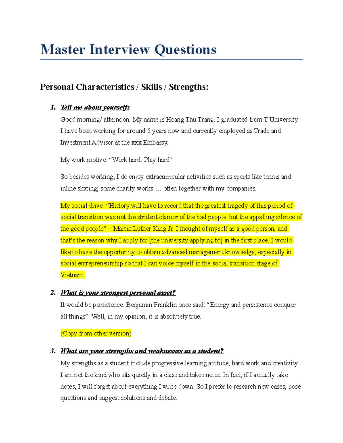 Master Interview - Tell me about yourself: Good morning/ afternoon. My ...