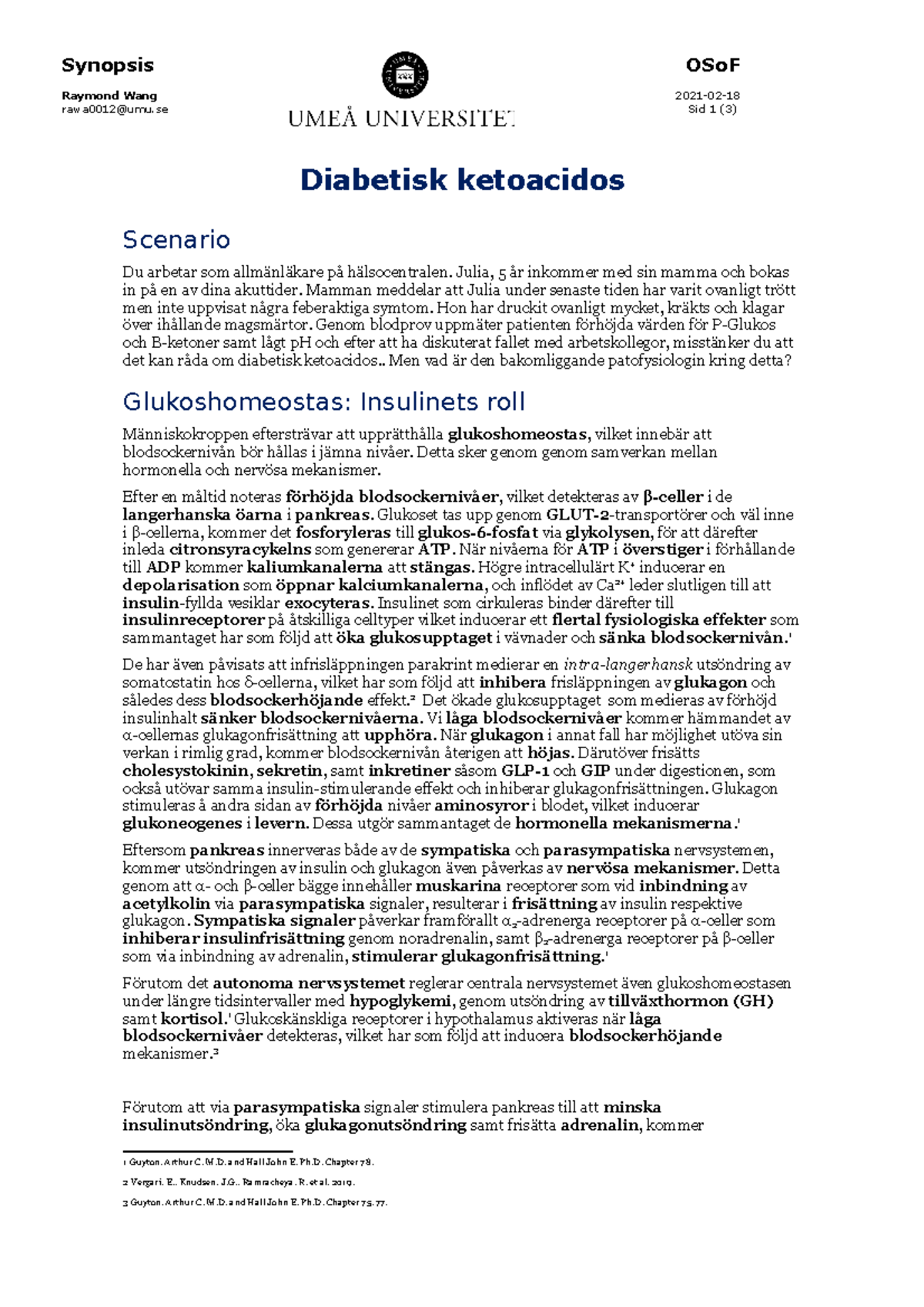 Synopsis - Diabetisk ketoacidos - Synopsis Raymond Wang rawa0012@umu ...