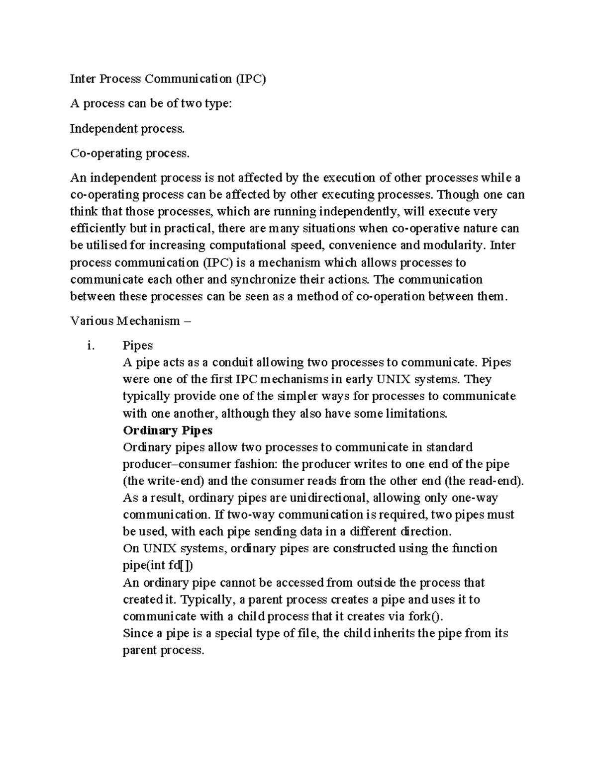 Programs for Pipes - Inter Process Communication (IPC) A process can be ...