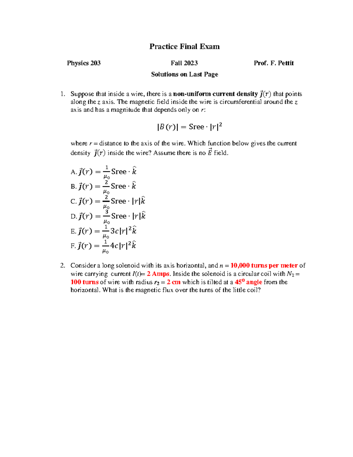 Final Exam Practice 2023 Fall Phys 203 Practice Final Exam Physics 203 Fall 2023 Prof F