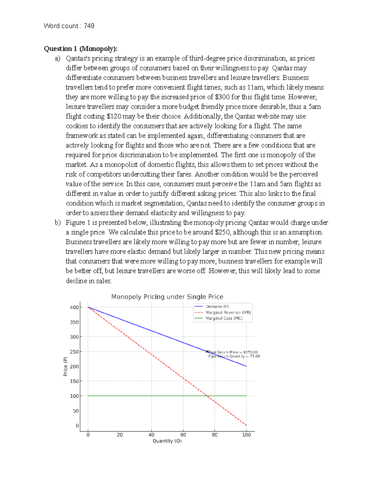 ECON 1001 - midterm assignment - Word count : 749 Question 1 (Monopoly): a) Qantas's pricing ...