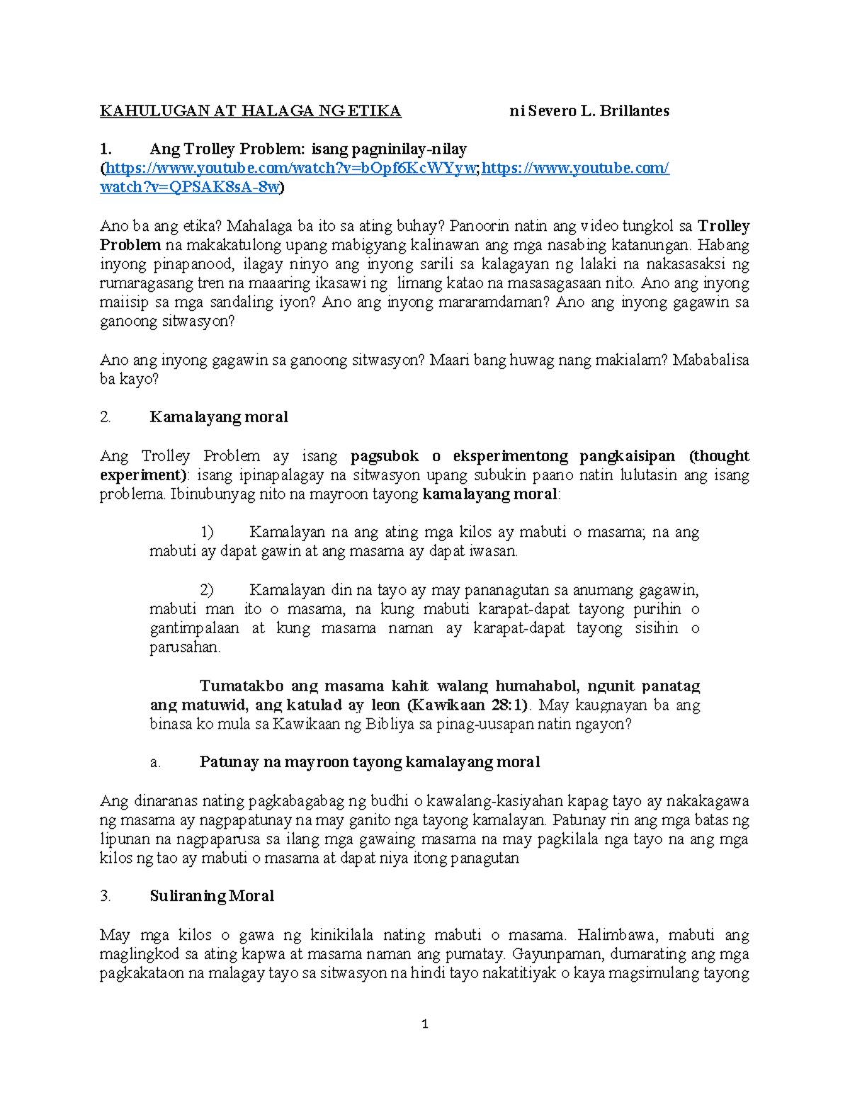 kahulugan at halaga - KAHULUGAN AT HALAGA NG ETIKA ni Severo L ...