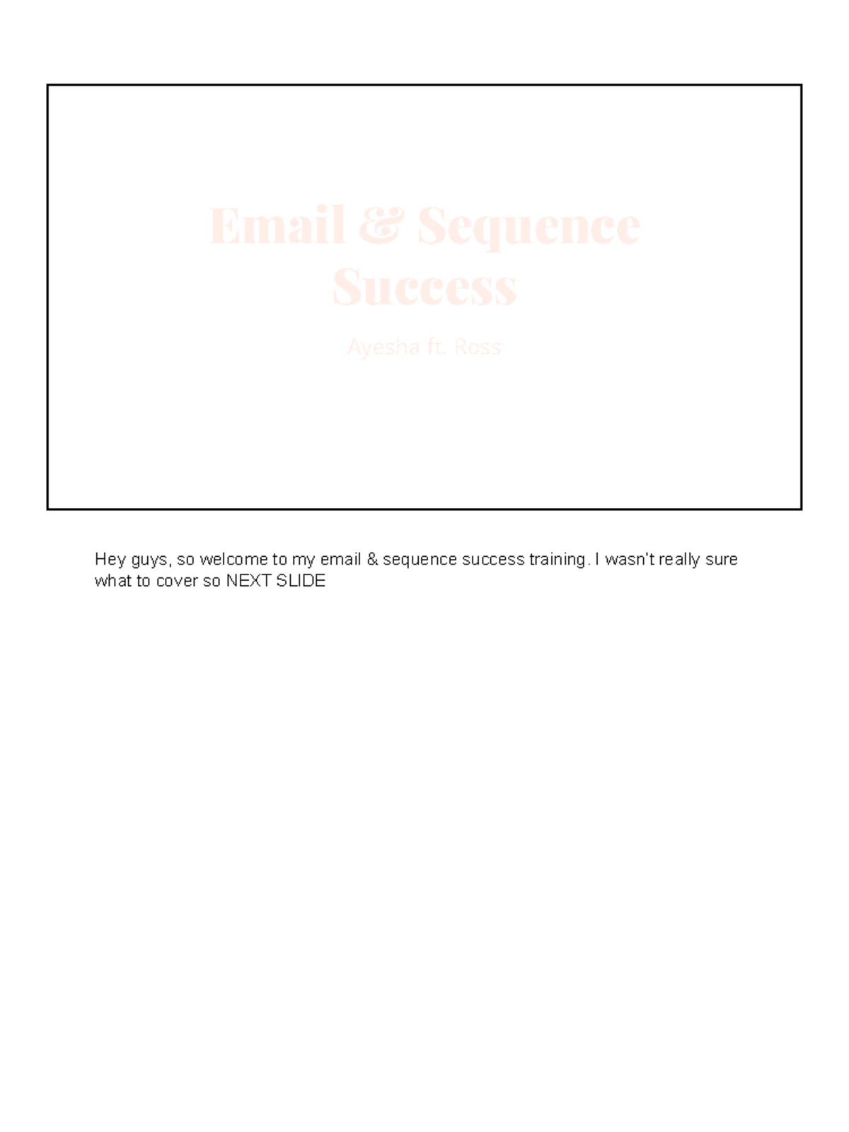 Email sequence training - Email & Sequence Success ####### Ayesha ft ...