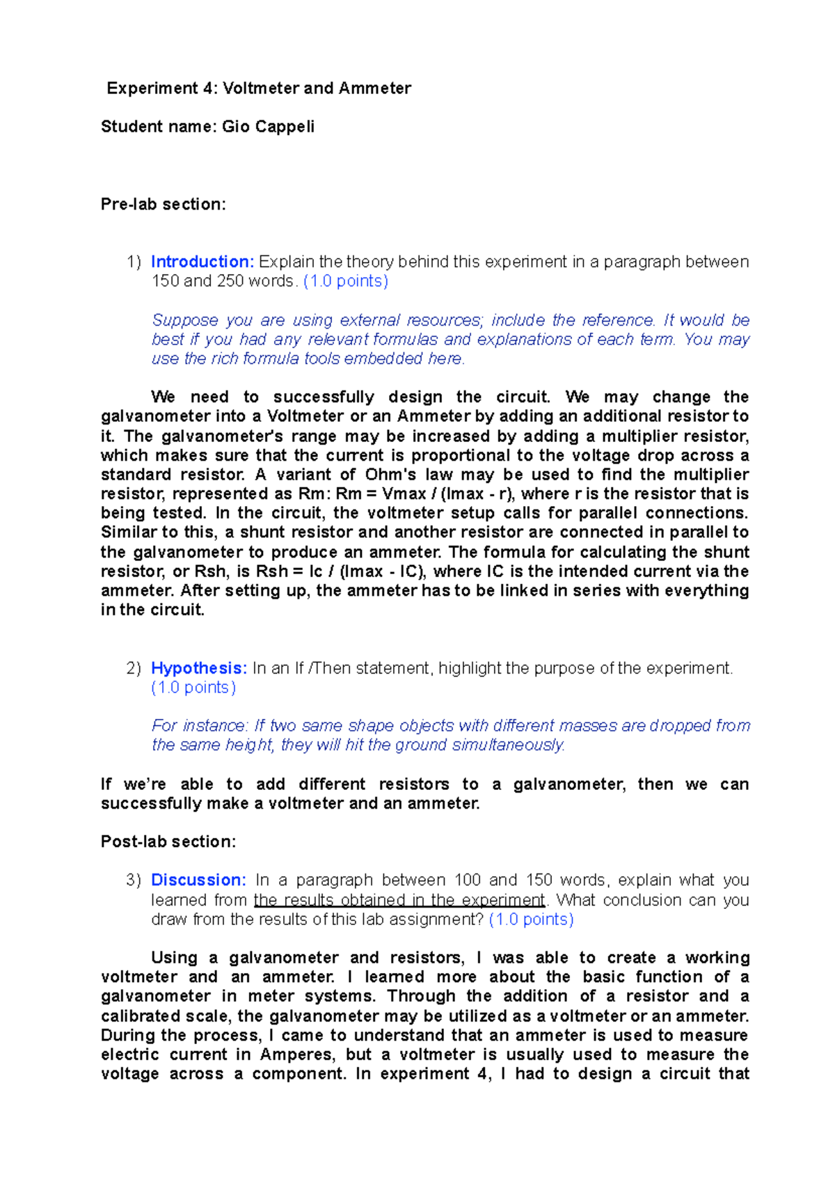 Report 4 Physics 2 - Experiment 4: Voltmeter and Ammeter Student name: Gio Cappeli Pre-lab ...