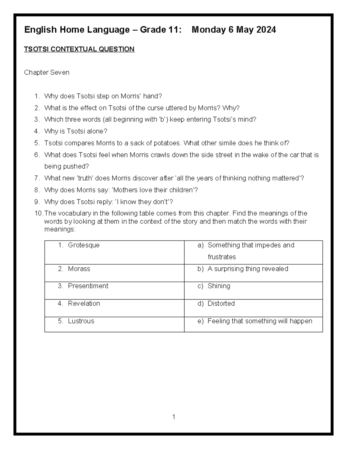 Tsotsi questions 034244 - English Home Language – Grade 11: Monday 6 ...