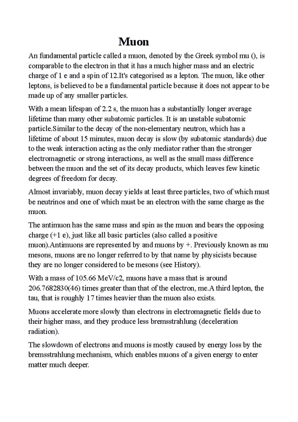 Muon - Ifah - Muon An fundamental particle called a muon, denoted by ...