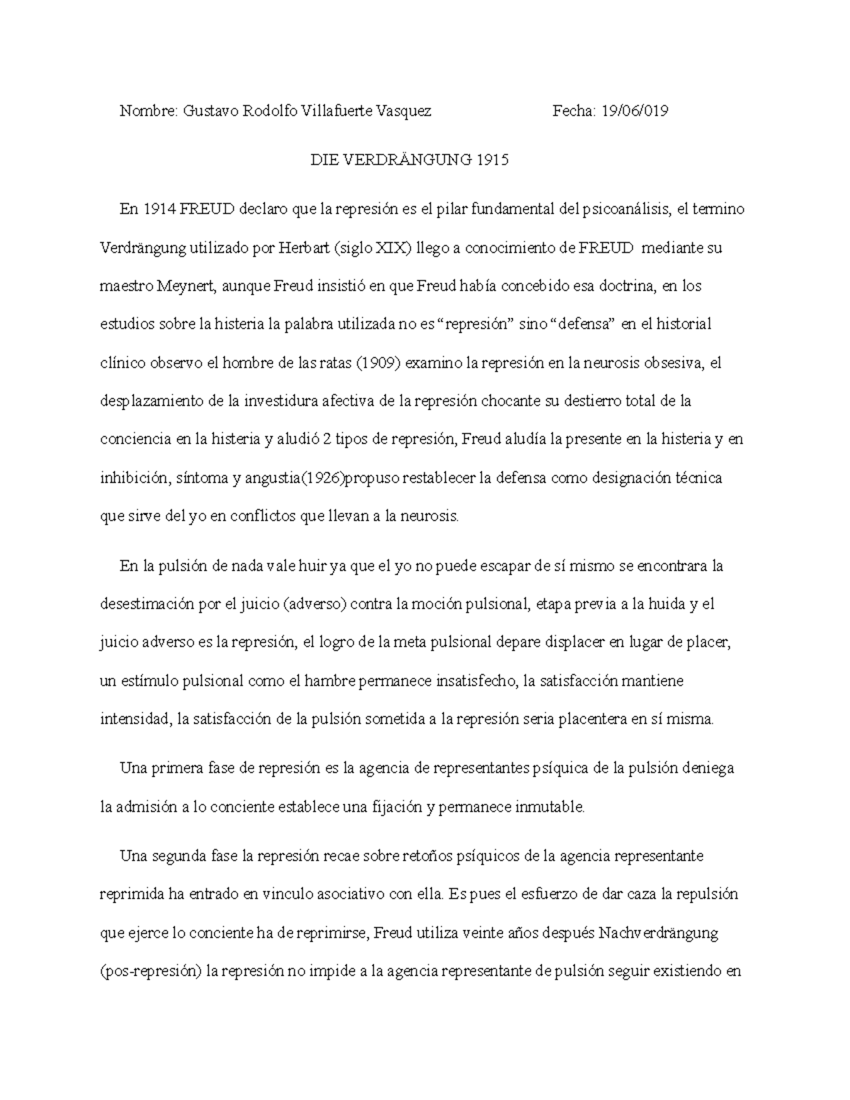 La represion - Nombre: Gustavo Rodolfo Villafuerte Vasquez Fecha: 19/06 ...