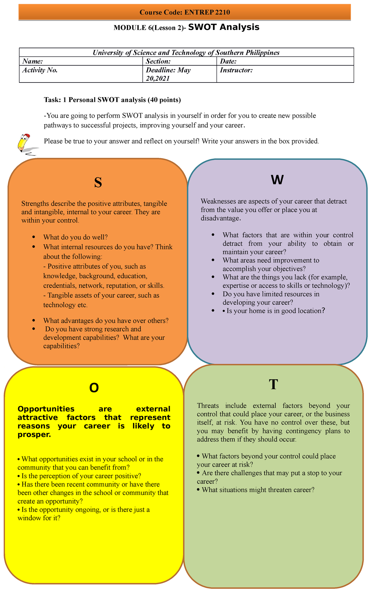 Module 7- activities - MODULE 6(Lesson 2)- SWOT Analysis University of ...