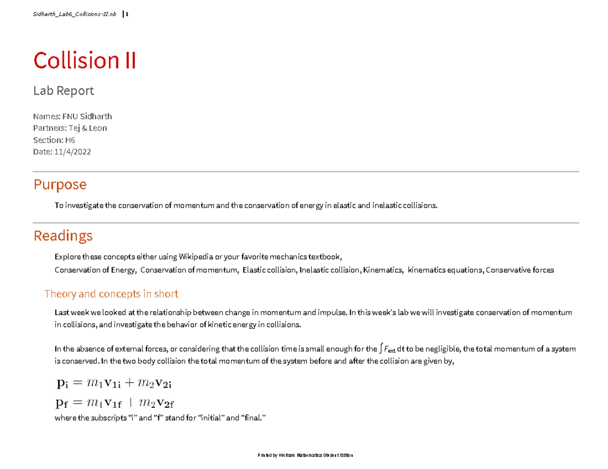 Lab6 Collisions II - Collision II Lab Report Names: FNU Sidharth ...