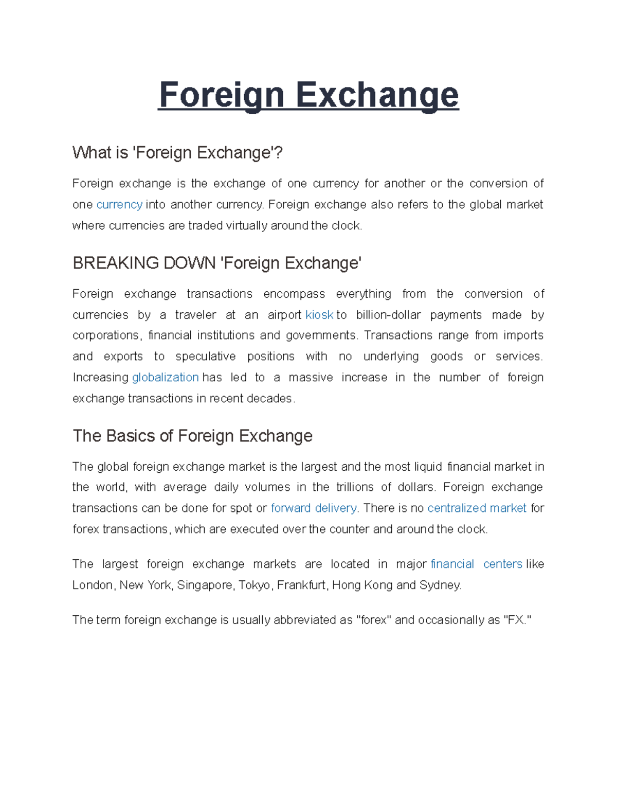 Foreign Exchange - Foreign exchange also refers to the global market ...