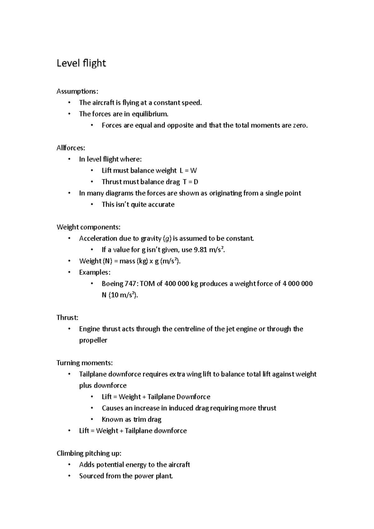 Level flight - POF Notes - Level flight Assumptions: - The aircraft is ...