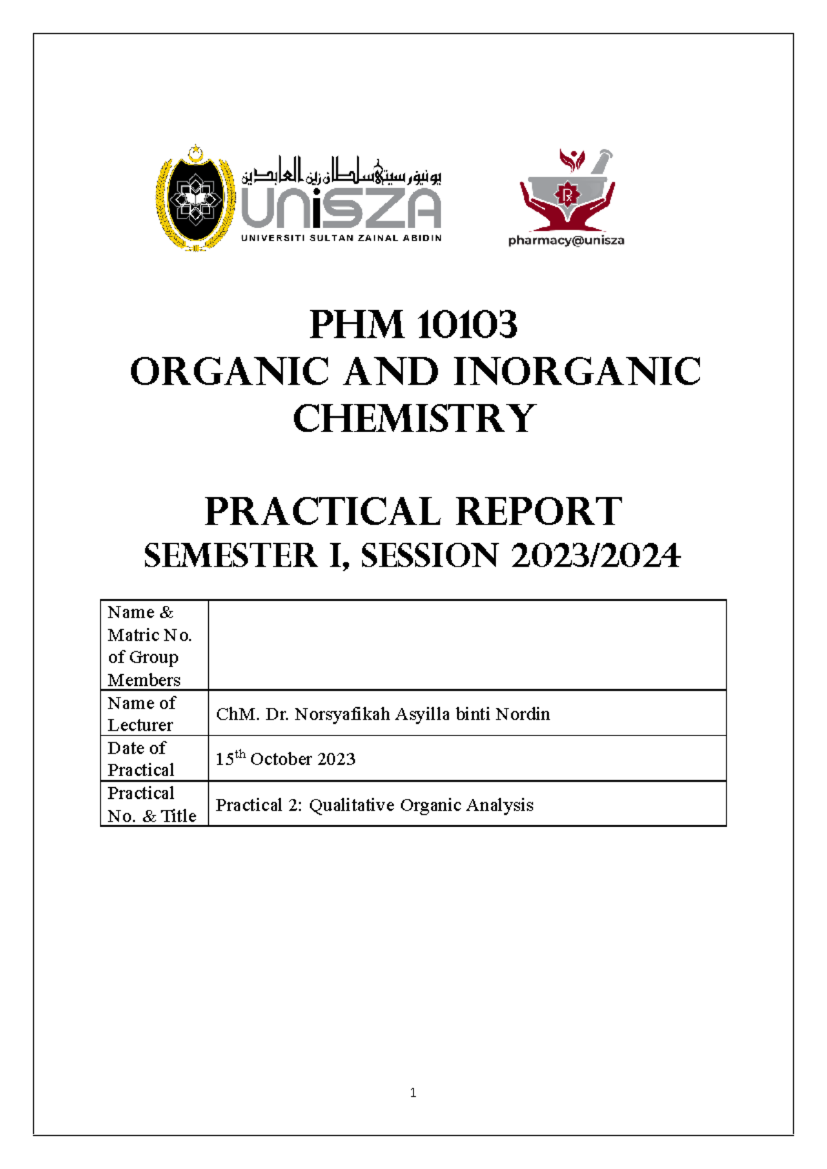 LAB Report 2 Organic CHEM - PHM 10103 ORGANIC AND INORGANIC CHEMISTRY ...