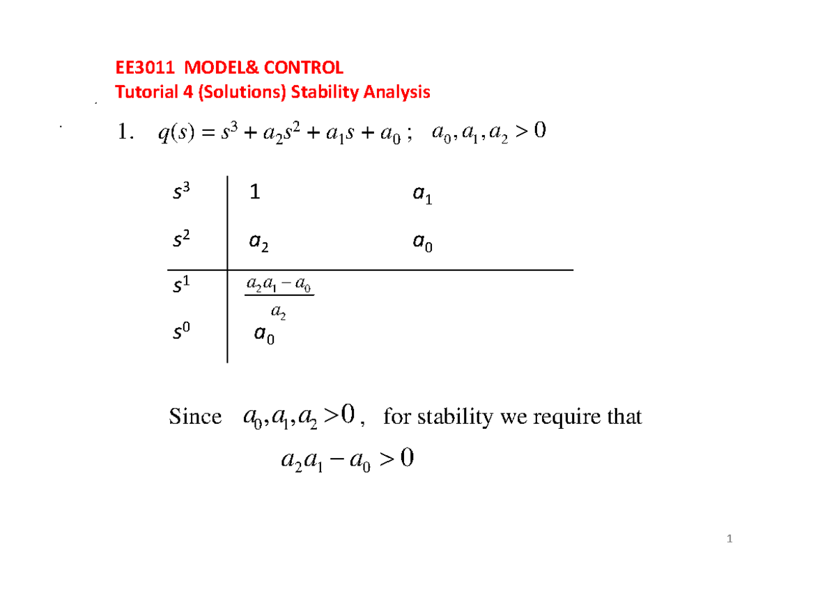 EE3011 Tut4-Sol - solutions - EE MODEL& CONTROL Tutorial 4 (Solutions) Stability Analysis 1 1. q ...