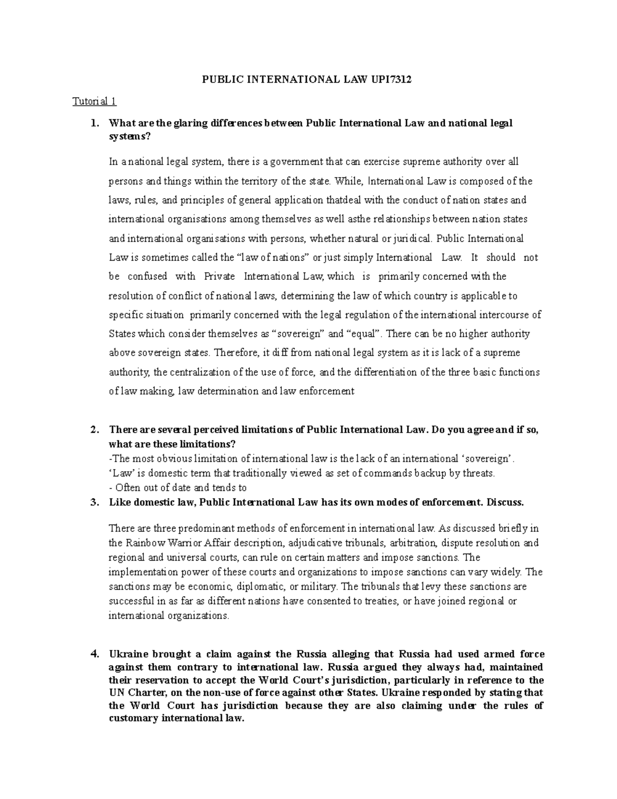 PIL TUT 1 (Trimester 1 2210) - PUBLIC INTERNATIONAL LAW UPI Tutorial 1 What are the glaring ...