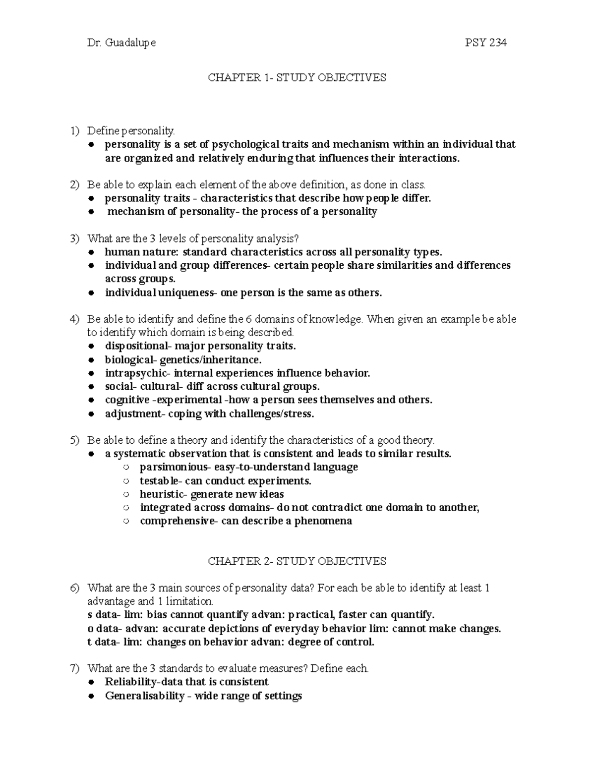 Psych study guide exam 1 - Dr. Guadalupe PSY 234 CHAPTER 1- STUDY OBJECTIVES Define personality ...