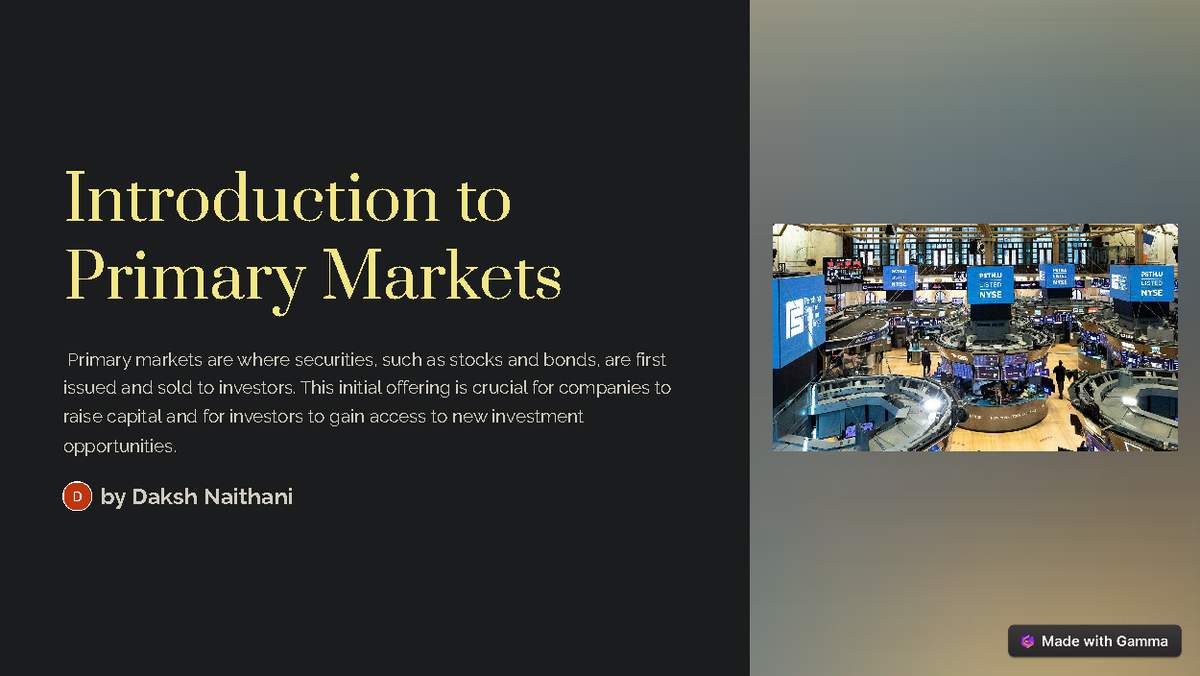 Introduction to Primary Markets - Introduction to Primary Markets ...