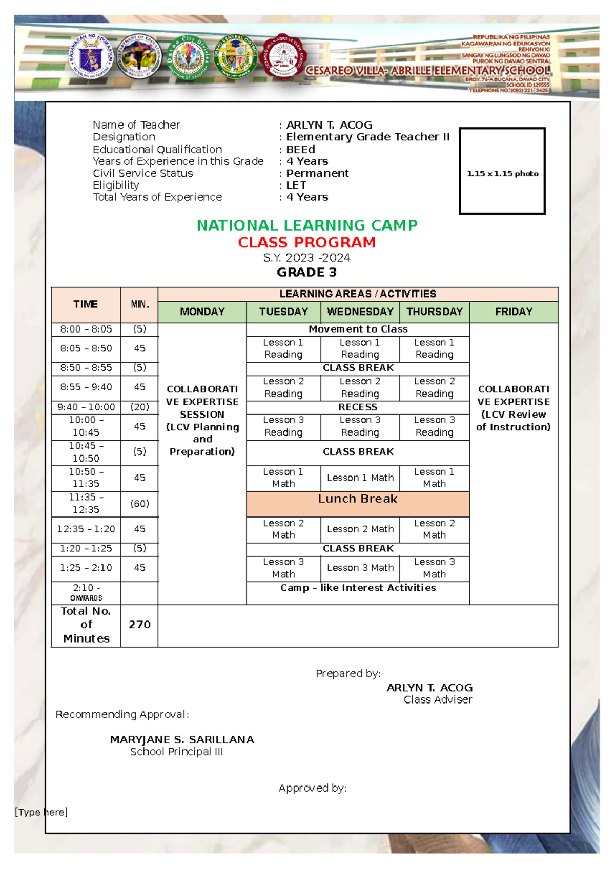 NLC Class Programme - [Type here] Name of Teacher : ARLYN T. ACOG ...