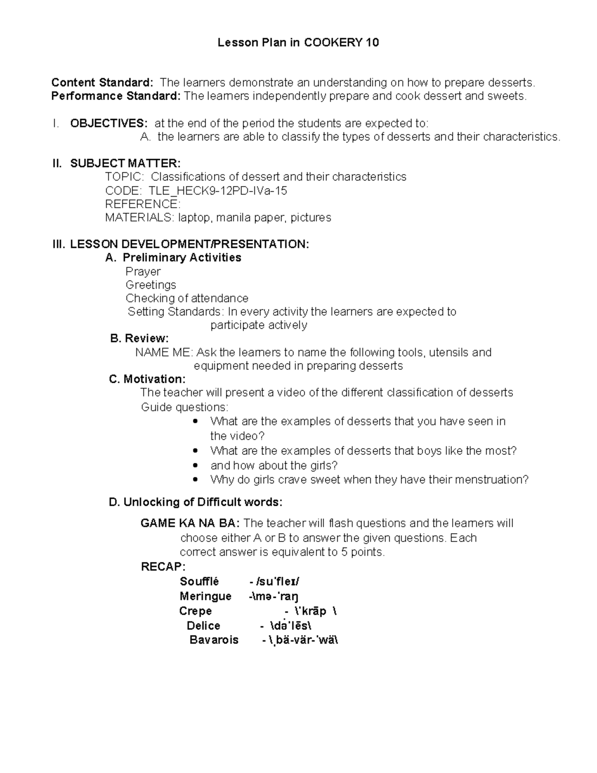 Lessonplan g9 WED Thurs - Lesson Plan in COOKERY 10 Content Standard ...