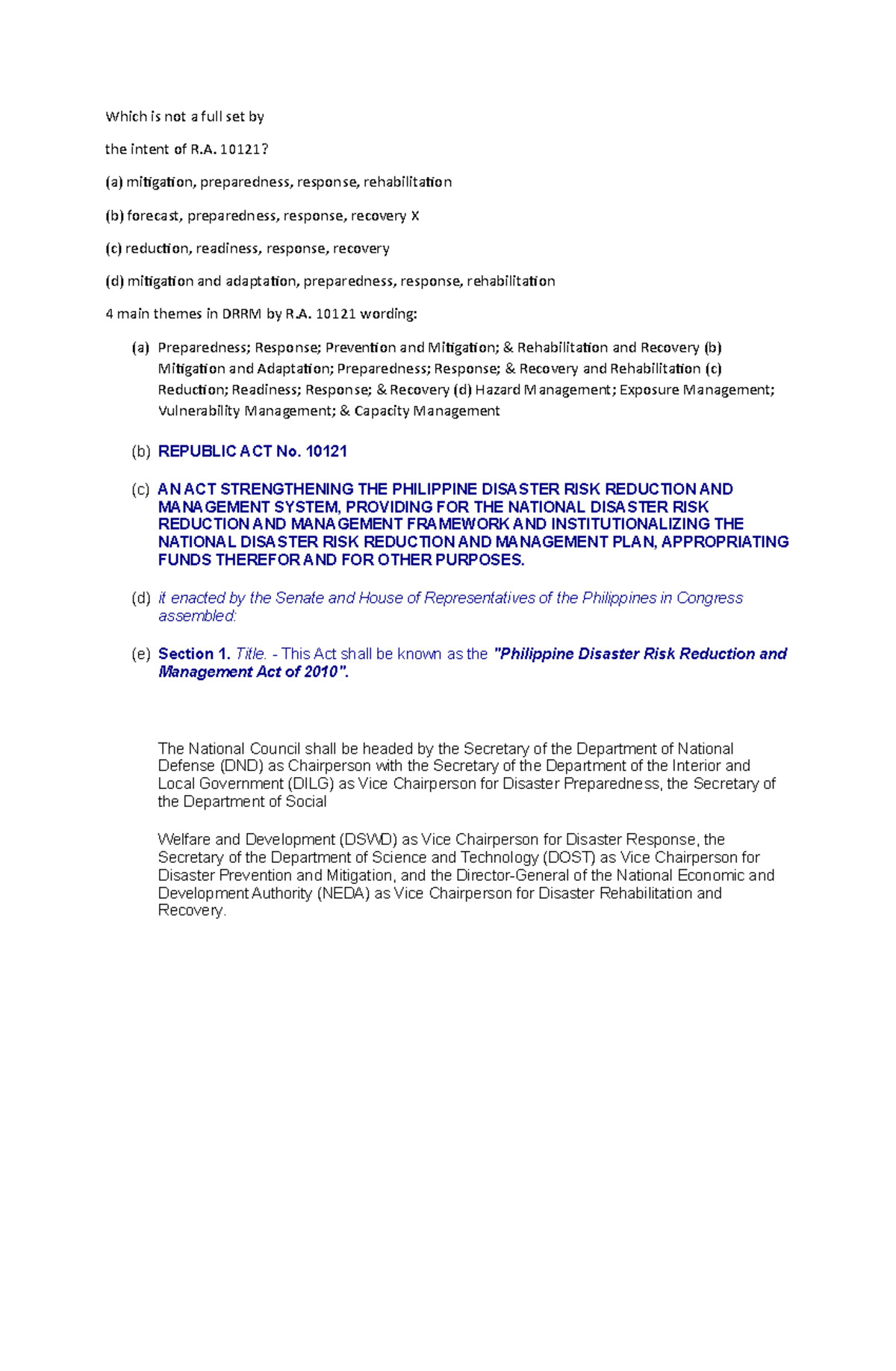 Ra10121 - Law - Which is not a full set by the intent of R. 10121? (a ...