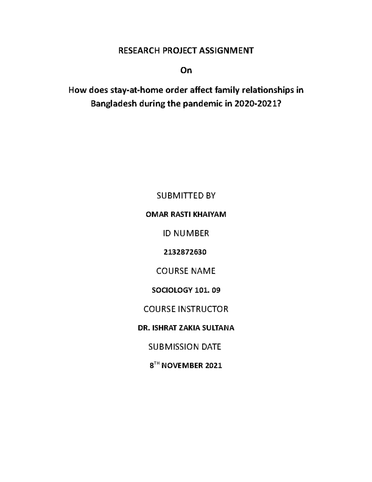 Research Project Assignment - RESEARCH PROJECT ASSIGNMENT On How does ...