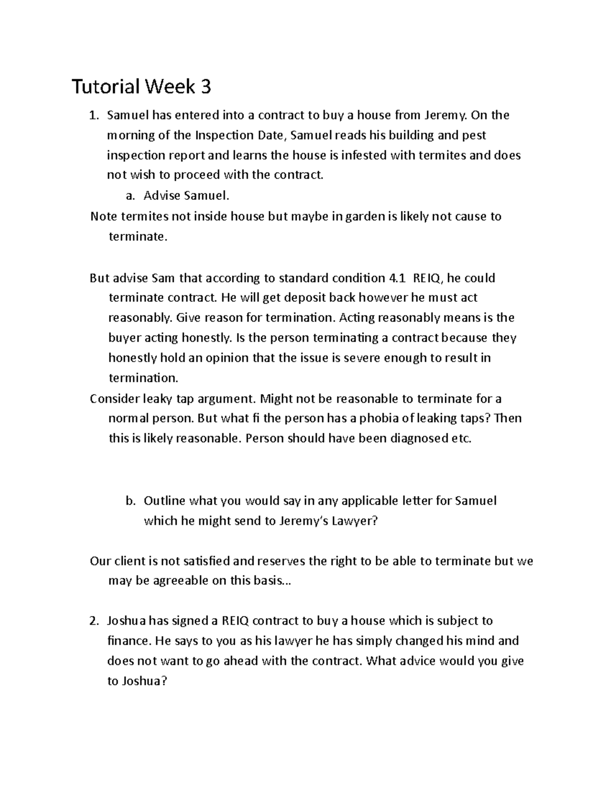 C Week 3 - Week 4 - Tutorial Week 3 Samuel has entered into a contract ...