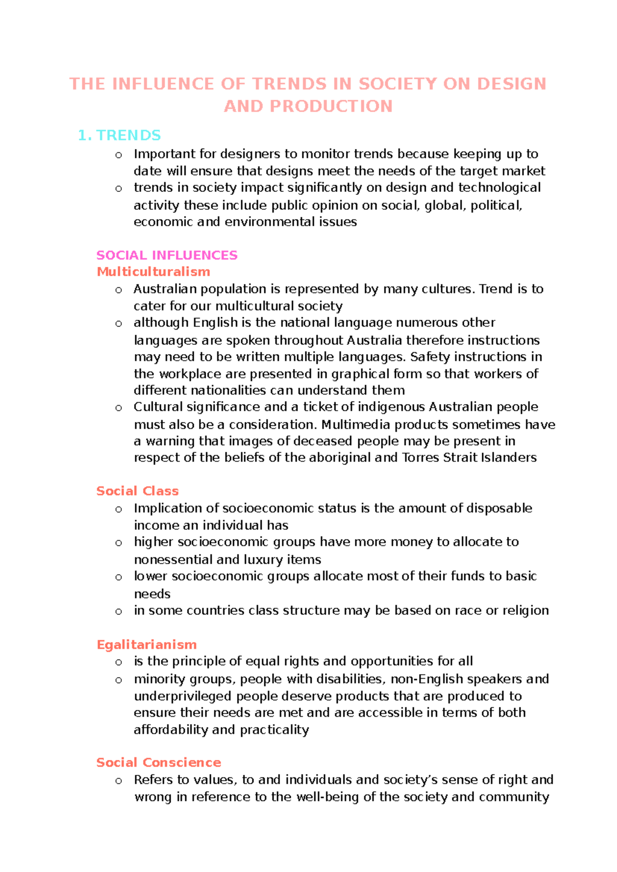 Design TECH Trial Notes - THE INFLUENCE OF TRENDS IN SOCIETY ON DESIGN ...