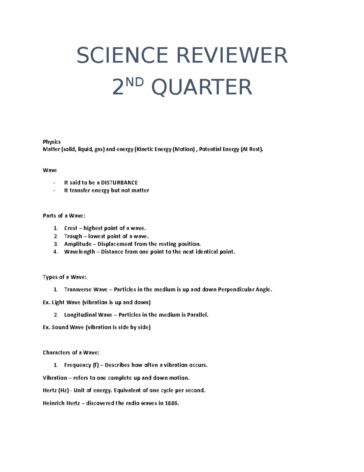 Science REVIEWER - SCIENCE REVIEWER 2 ND QUARTER Physics Matter (solid ...