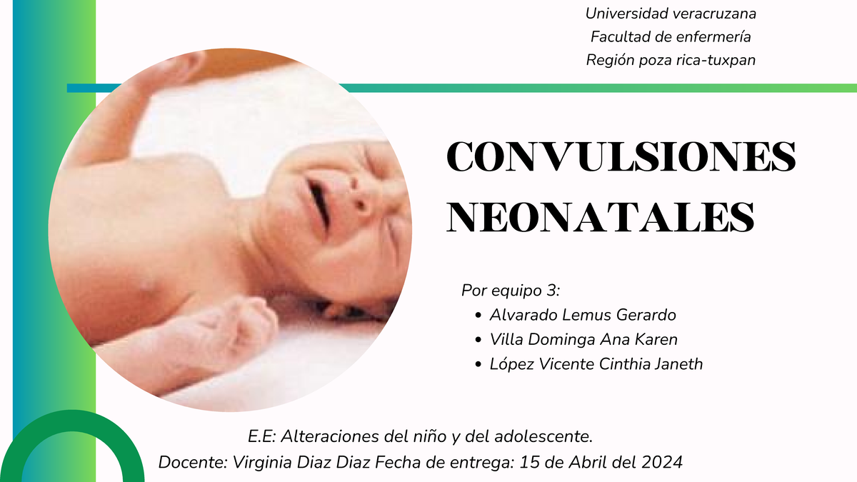 Convulsiones Neonatales - CONVULSIONES NEONATALES E: Alteraciones del ...