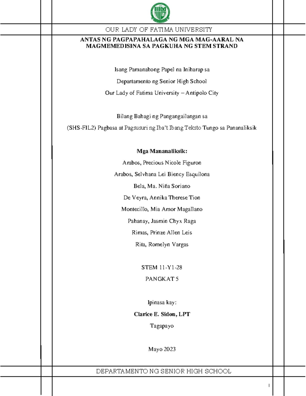 Antas ng Pagpapahalaga ng mga mag-aaral na magmemedisina sa pagkuha ng ...