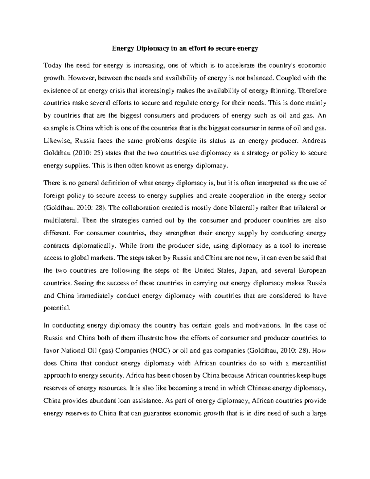 Energy Diplomacy in an effort to secure energy - However, between the ...