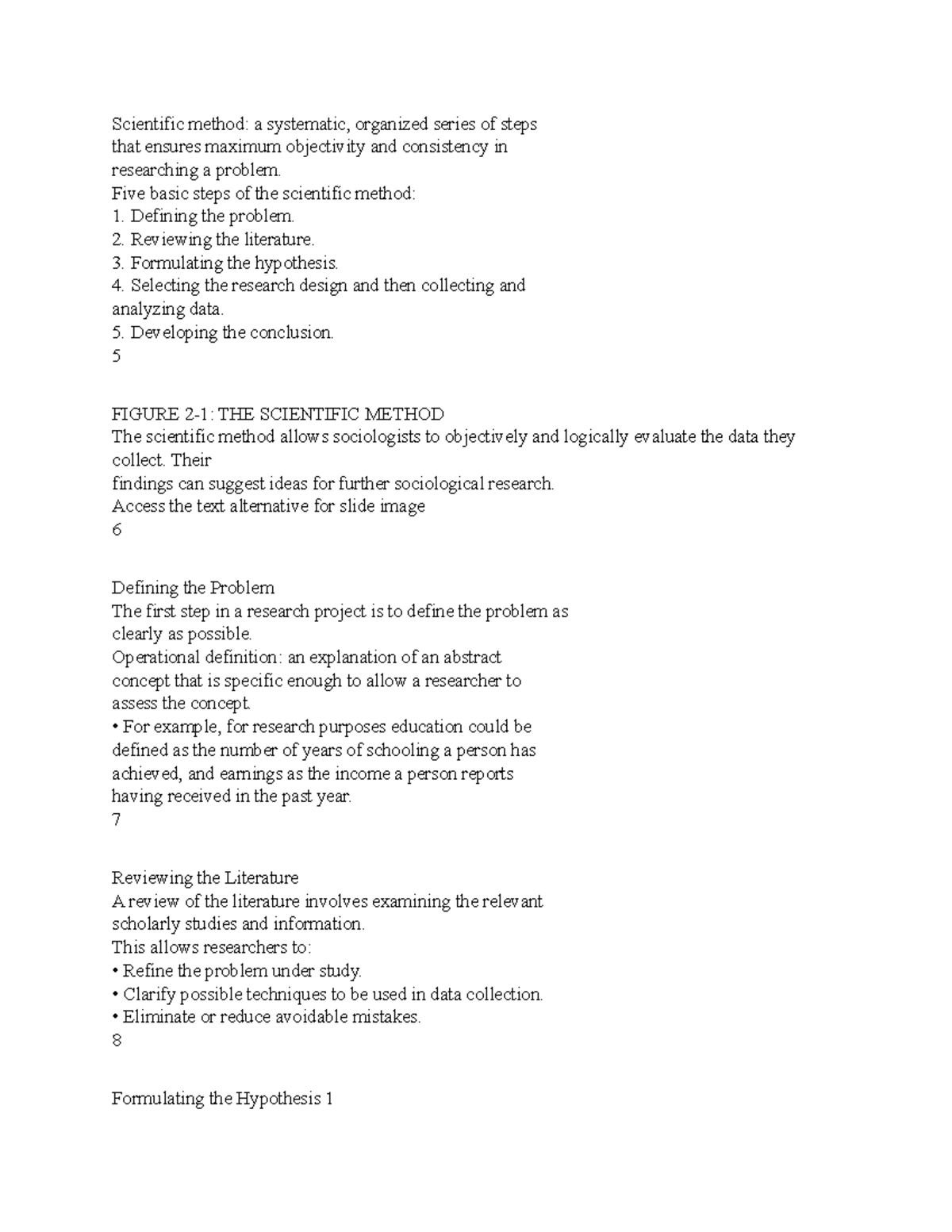 Chapter 2 - Scientific method: a systematic, organized series of steps ...