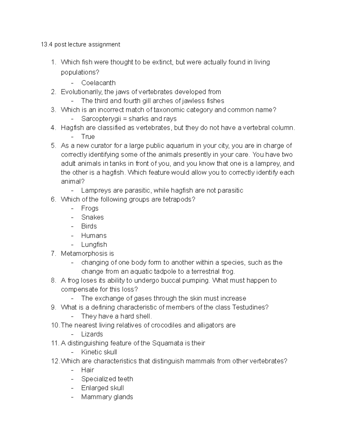 Bio 182 13.4 PL - Heidi Kloeppels class - 13 post lecture assignment Which fish were thought to ...