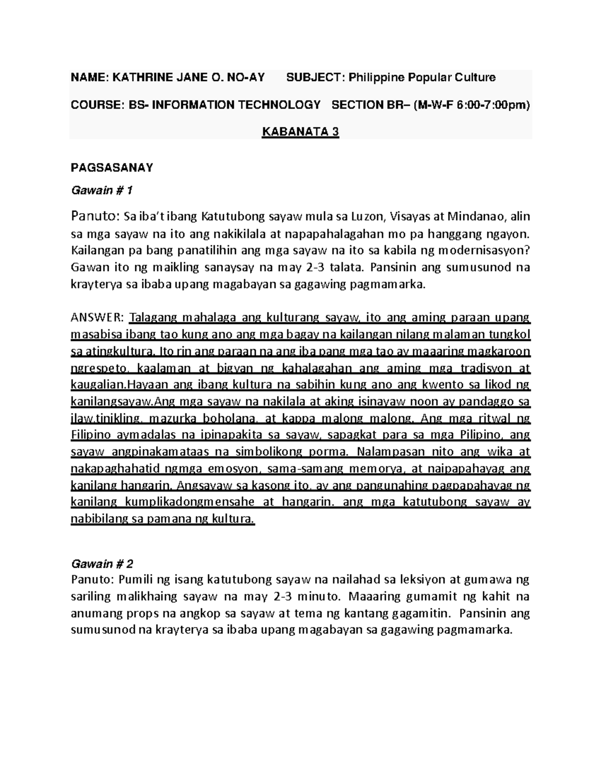GE 12 - Kabanata 3 & 4 - NAME: KATHRINE JANE O. NO-AY SUBJECT: Philippine Popular Culture COURSE ...