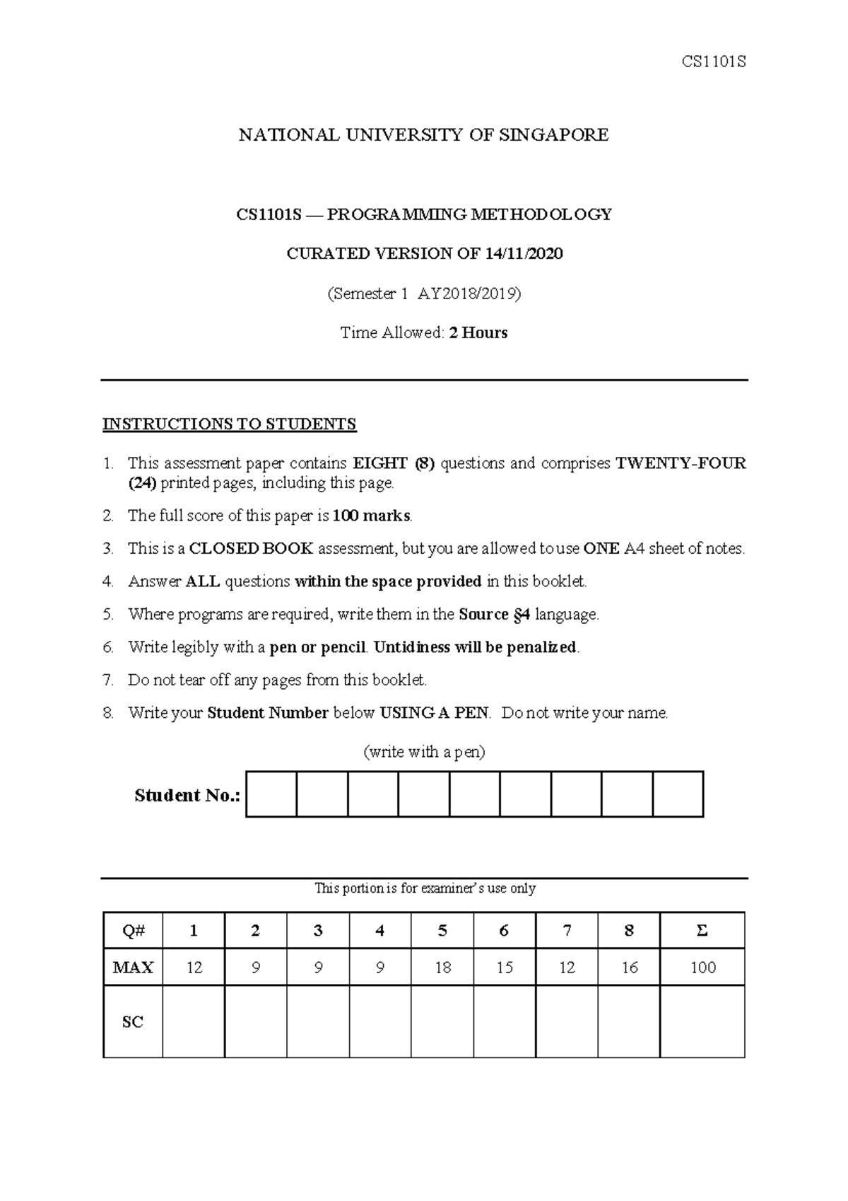 Exam 2018, questions - NATIONAL UNIVERSITY OF SINGAPORE CS1101S — PROGRAMMING METHODOLOGY ...