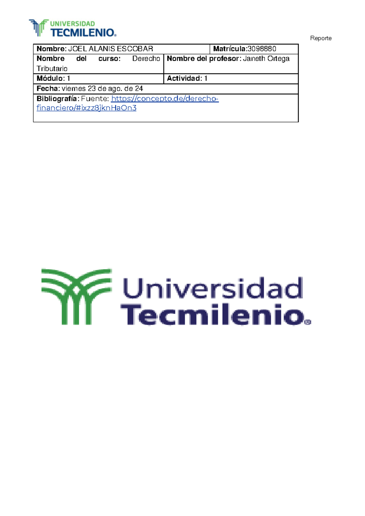 ACT 1 Derecho - tarea - Reporte Nombre: JOEL ALANIS ESCOBAR Matrícula ...