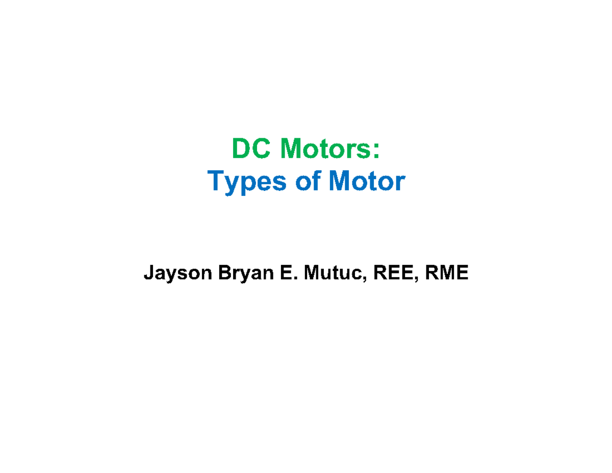 6. Types of DC Motors - DC Motors: Types of Motor Jayson Bryan E. Mutuc ...