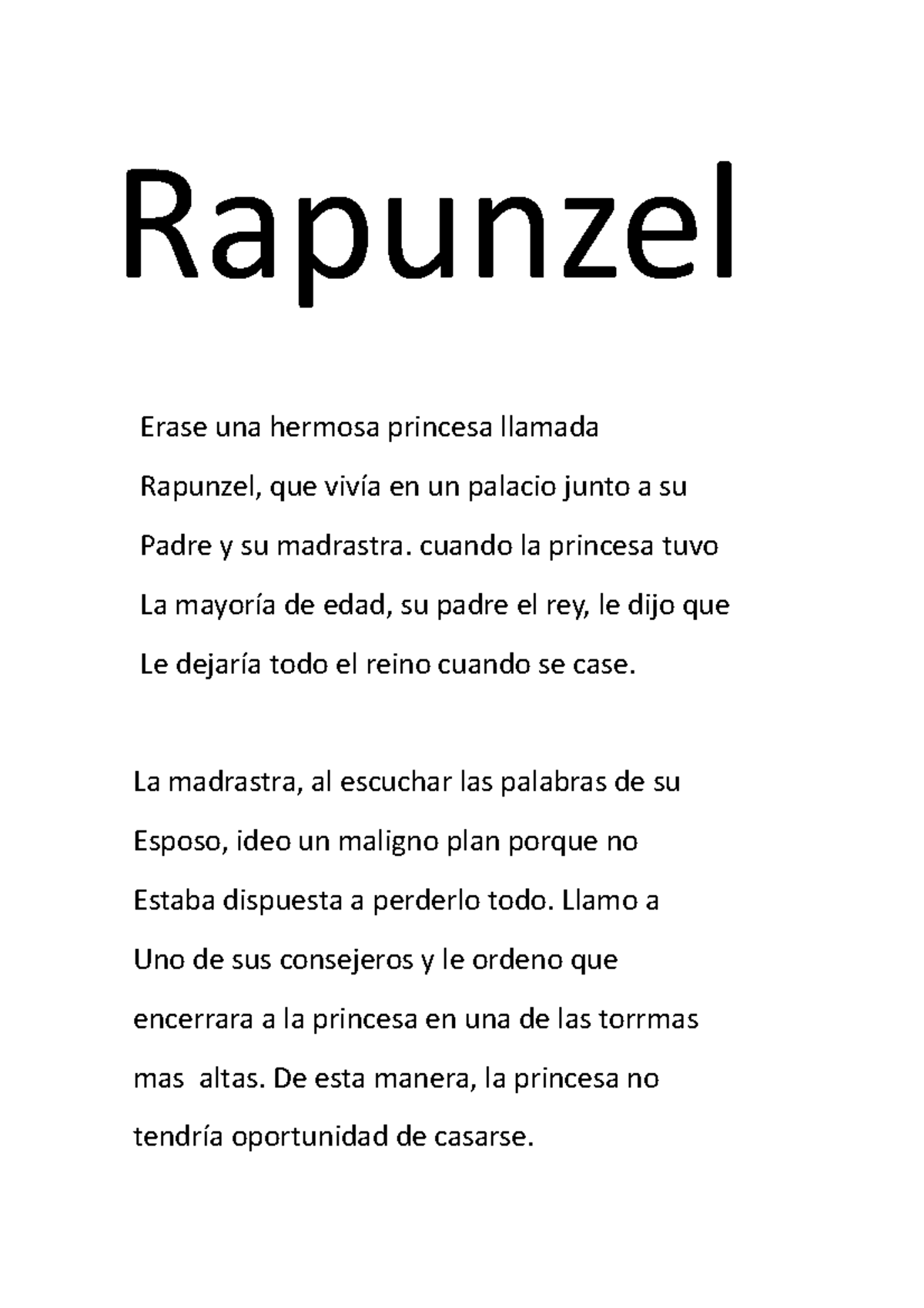 Rapunzel - Rapunzel Erase una hermosa princesa llamada Rapunzel, que ...