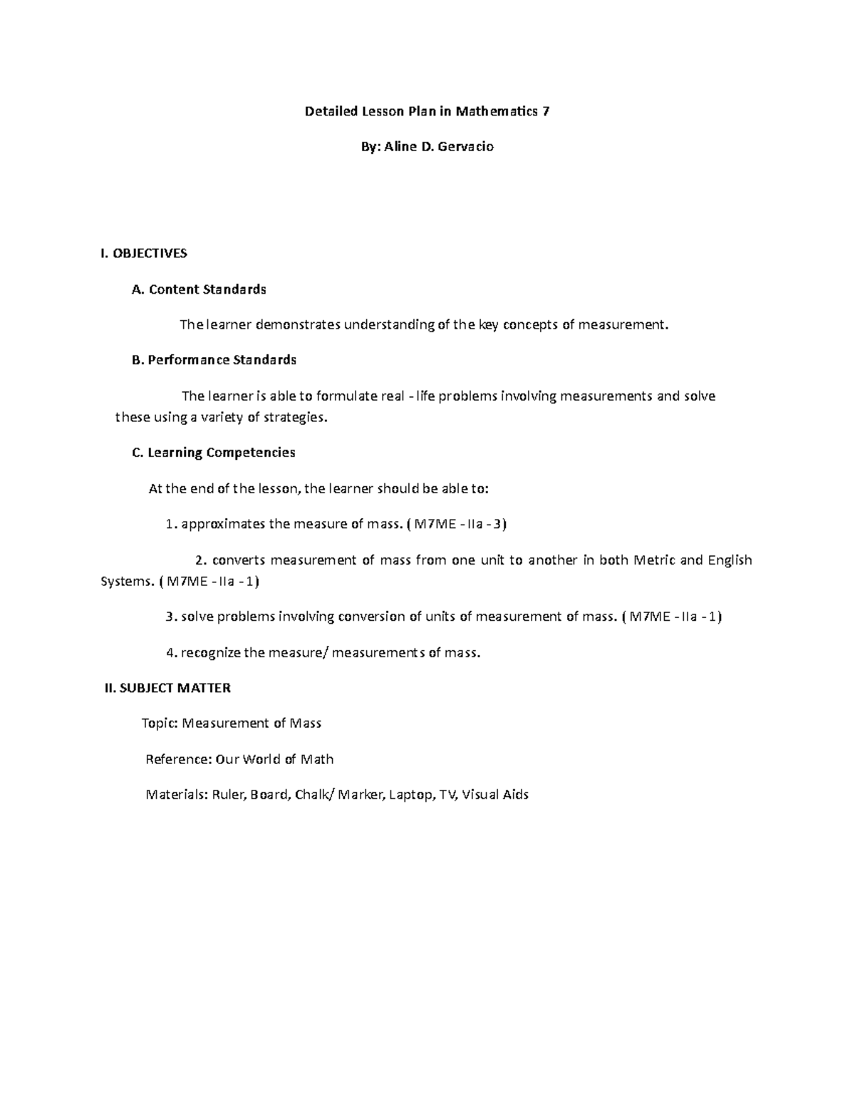 Lesson plan of mathematics 7 in measurements of mass - Detailed Lesson ...