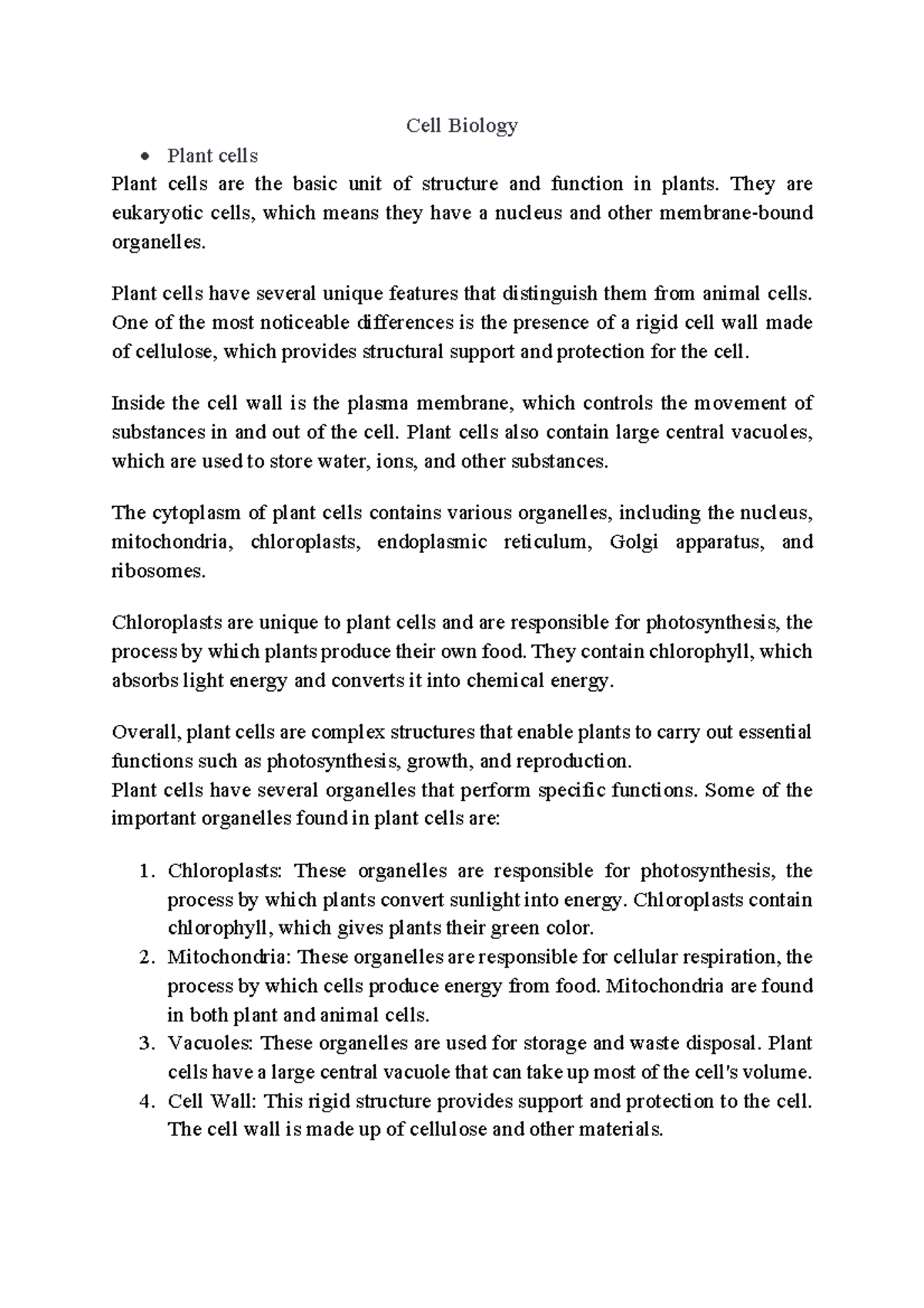 Cell Biology- Plant cells - Cell Biology Plant cells Plant cells are ...